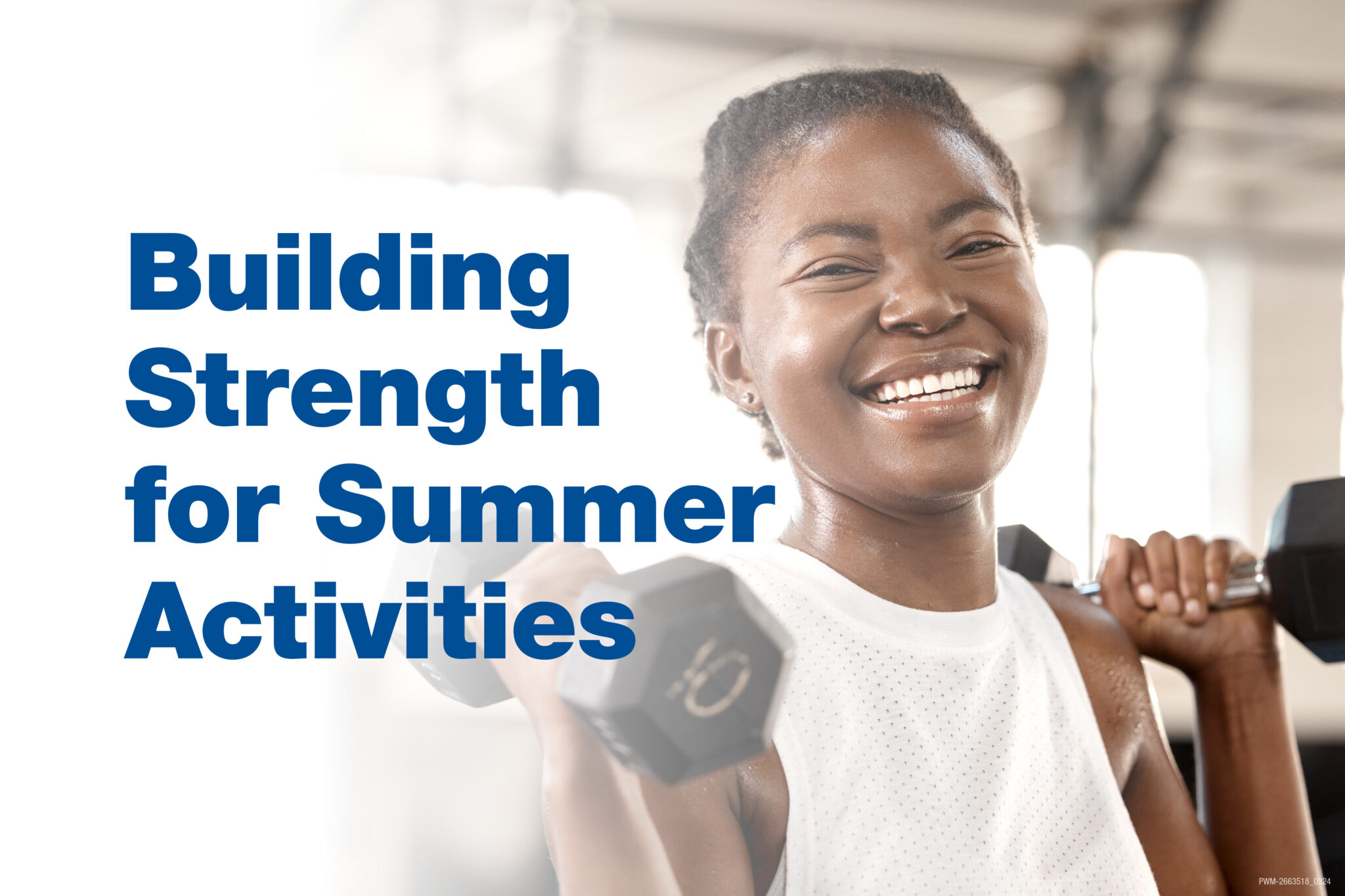 Building Strength for Summer Activities | The Health & Fitness Center ...